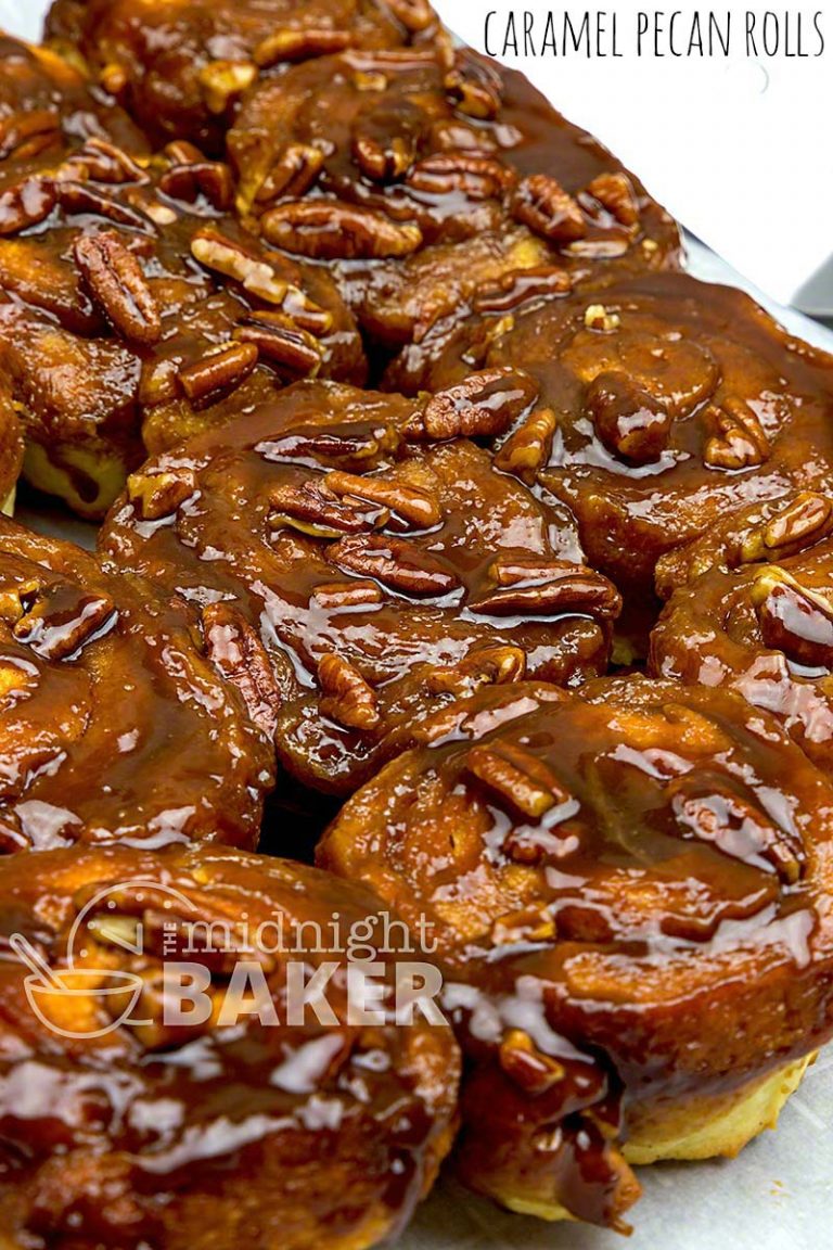 Caramel Pecan Rolls - The Midnight Baker