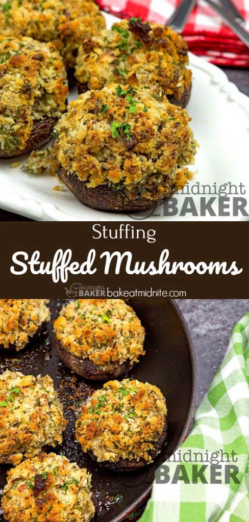Stuffing Stuffed Mushrooms - The Midnight Baker - Thanksgiving Recipe